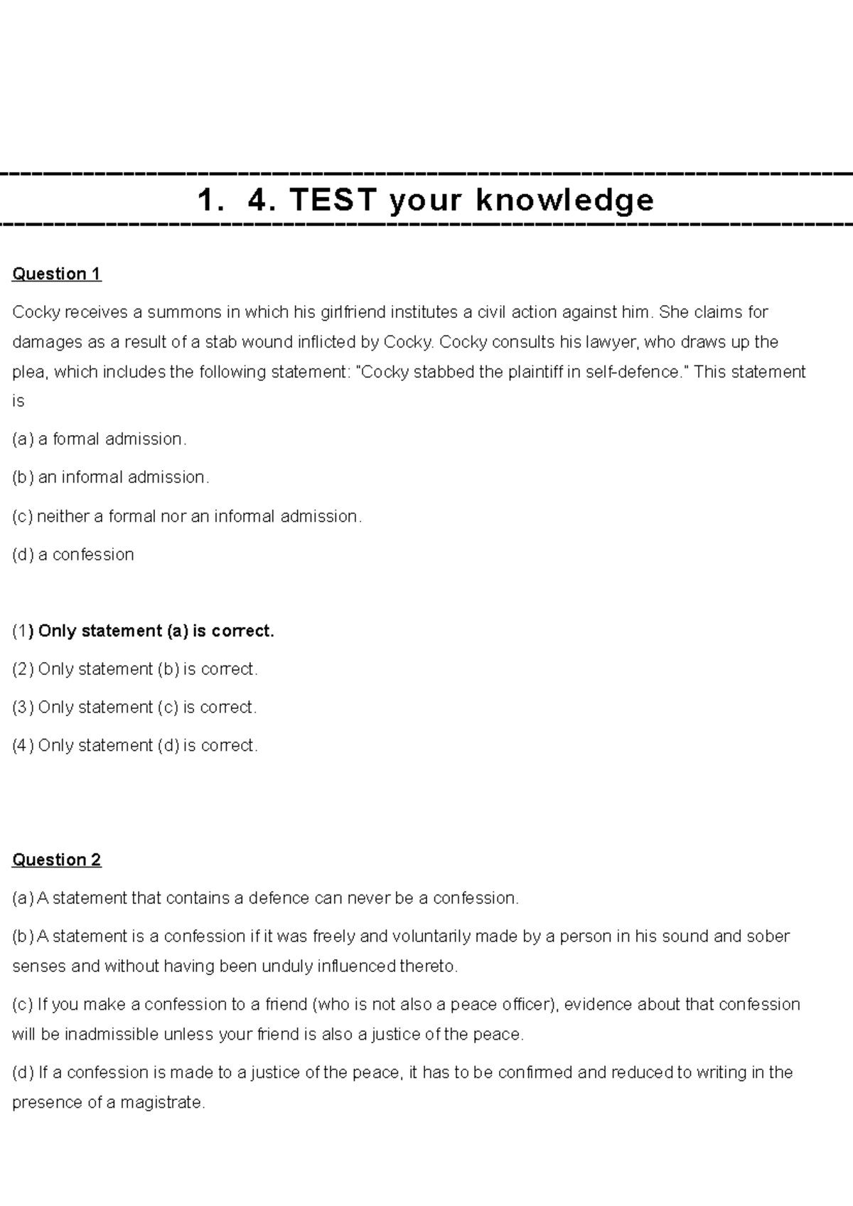 U3-TEST YOUR Knowledge - 1. 4. TEST your knowledge Question 1 Cocky ...