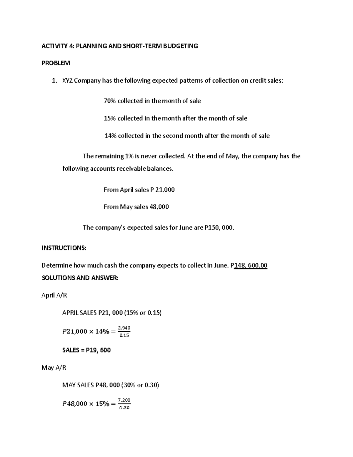 Planning AND Short-TERM Budgeting Activity - ACTIVITY 4: PLANNING AND ...