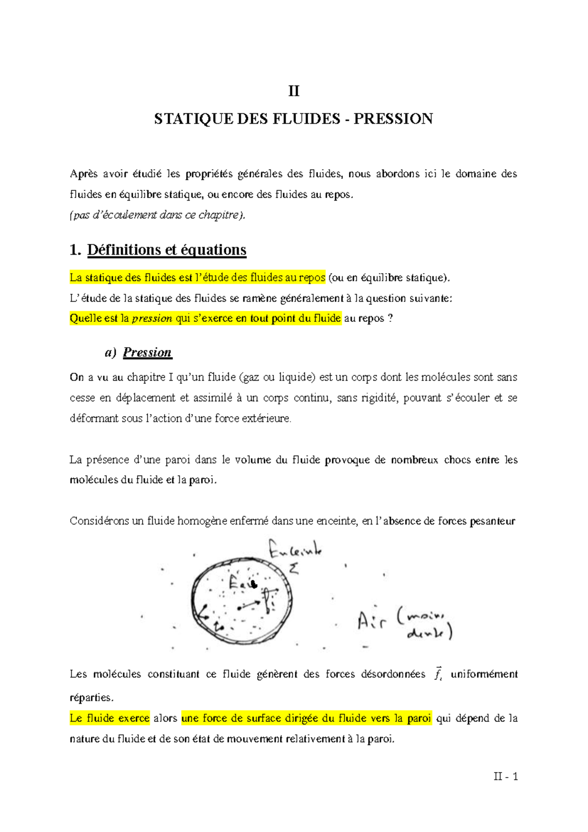 Cours 02 statique des fluides - II STATIQUE DES FLUIDES - PRESSION Après avoir étudié les - Studocu