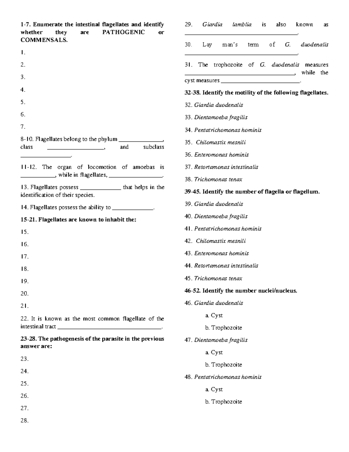 Sample QUIZ - 1-7. Enumerate the intestinal flagellates and identify ...