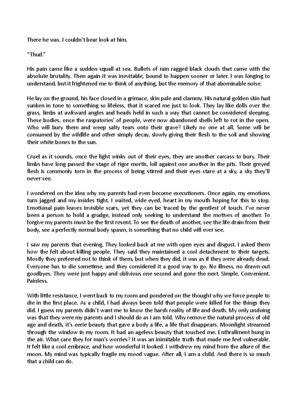 Hanging Story - Grade: A- There he was. I couldn’t bear look at him ...