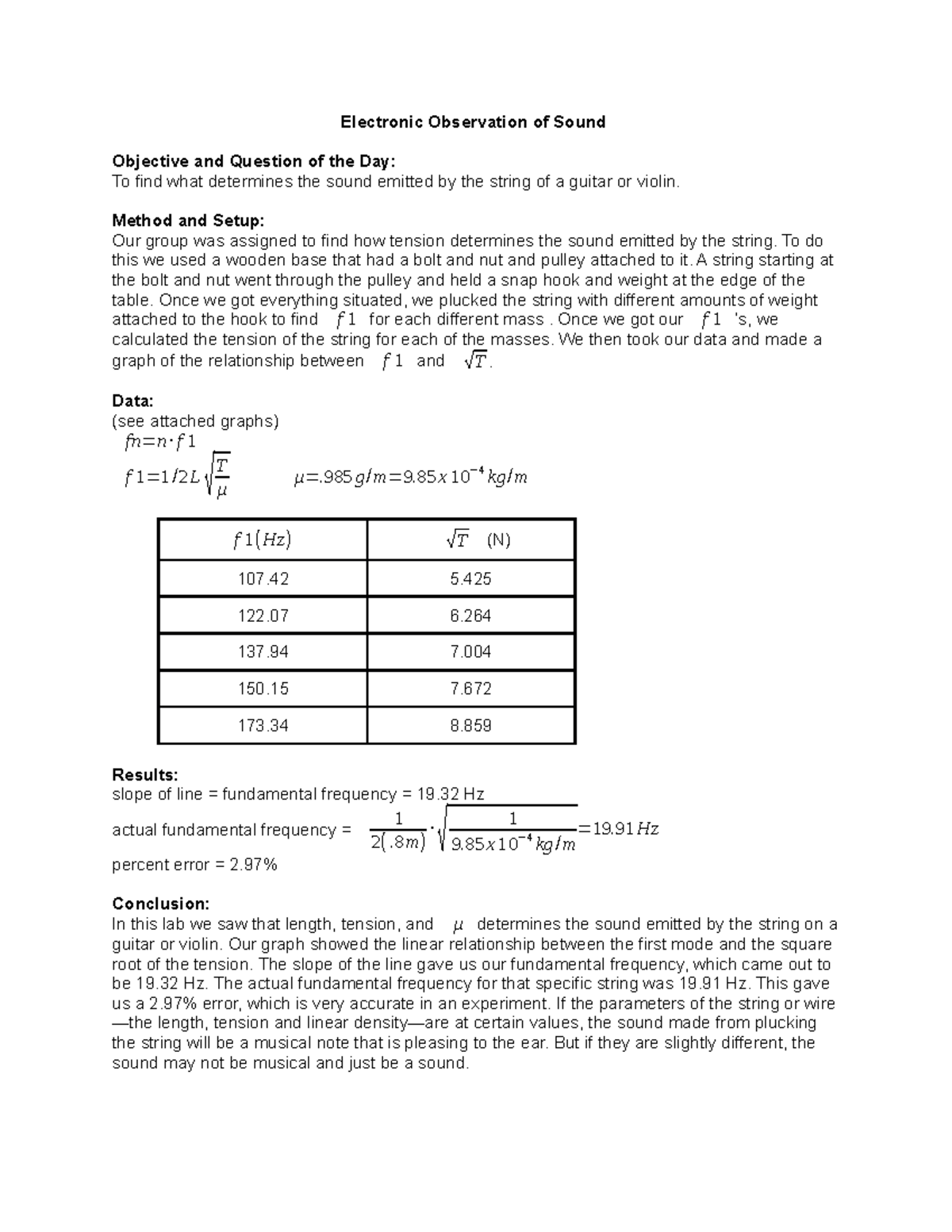 Physics 111 - Lab Report 11 - Electronic Observation of Sound Objective ...