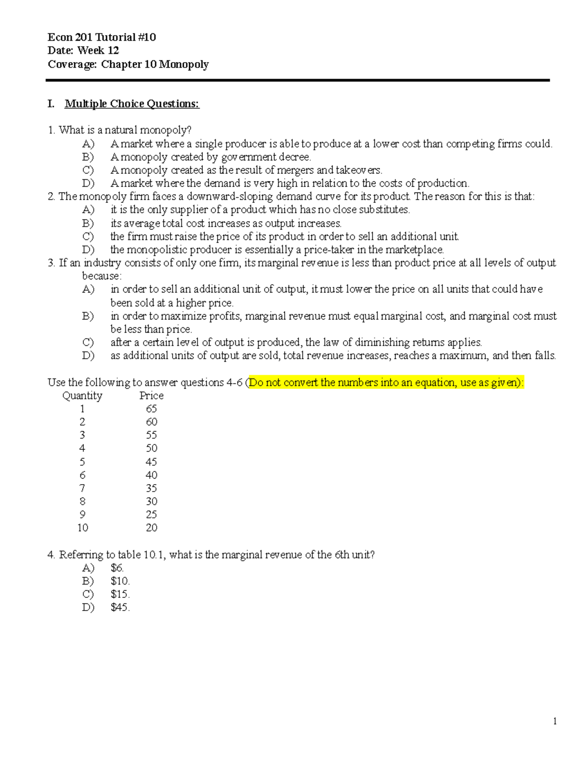 201-tutorial-10 - ECON201 TUTORIAL QUESTIONS - Econ 201 Tutorial # Date: Week 12 Coverage ...