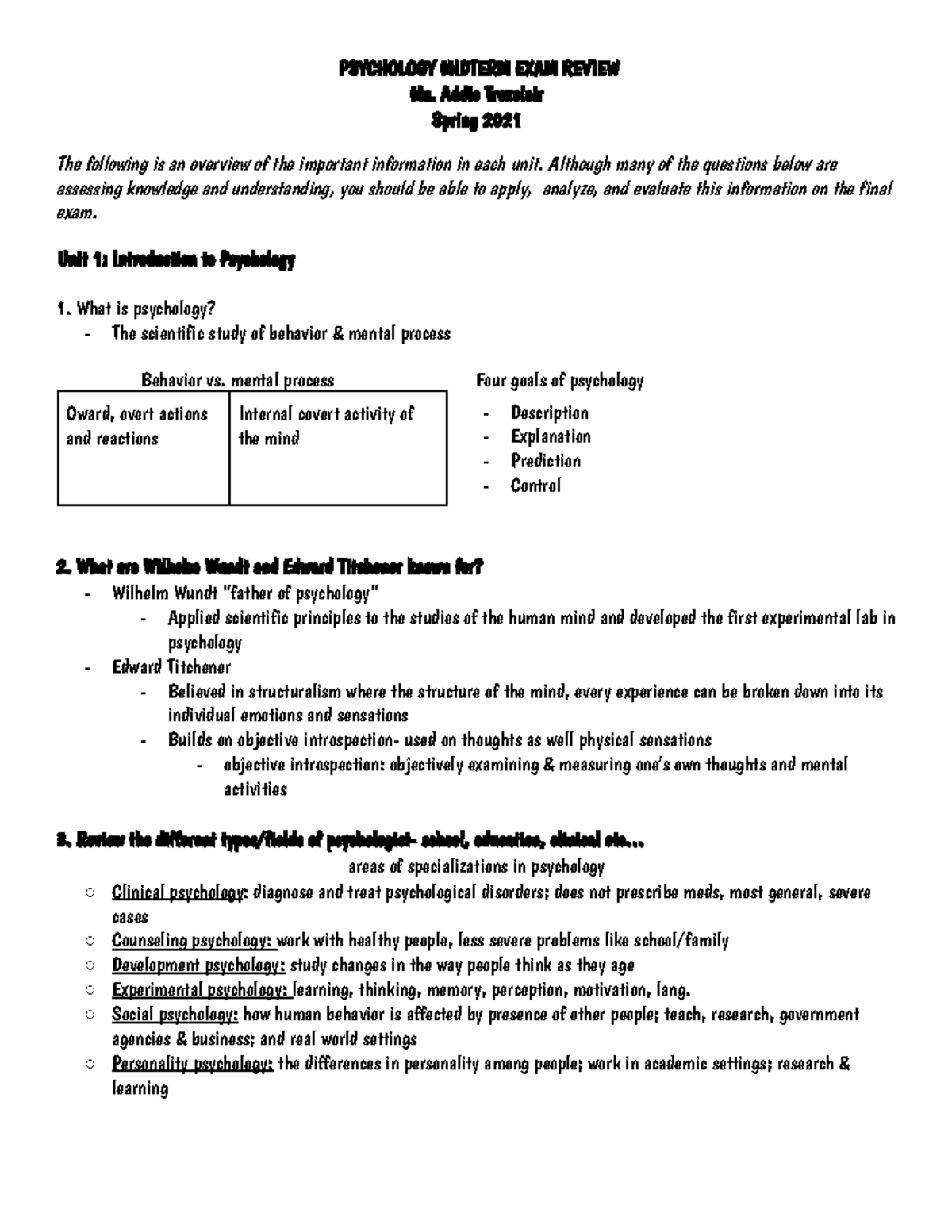 Psych SG - exam study guide - PSYCHOLOGY MIDTERM EXAM REVIEW Ms. Addie Troxclair Spring 2021 The ...
