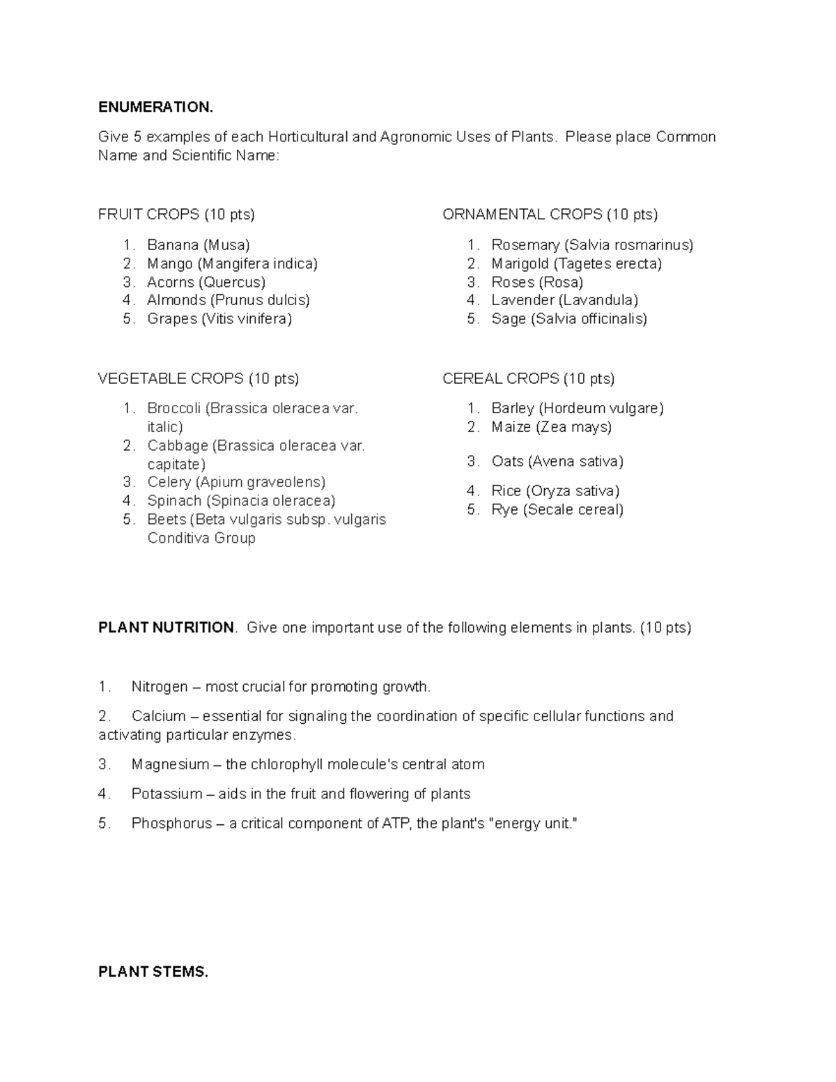 Botany Midterm EXAM - ENUMERATION. Give 5 examples of each ...