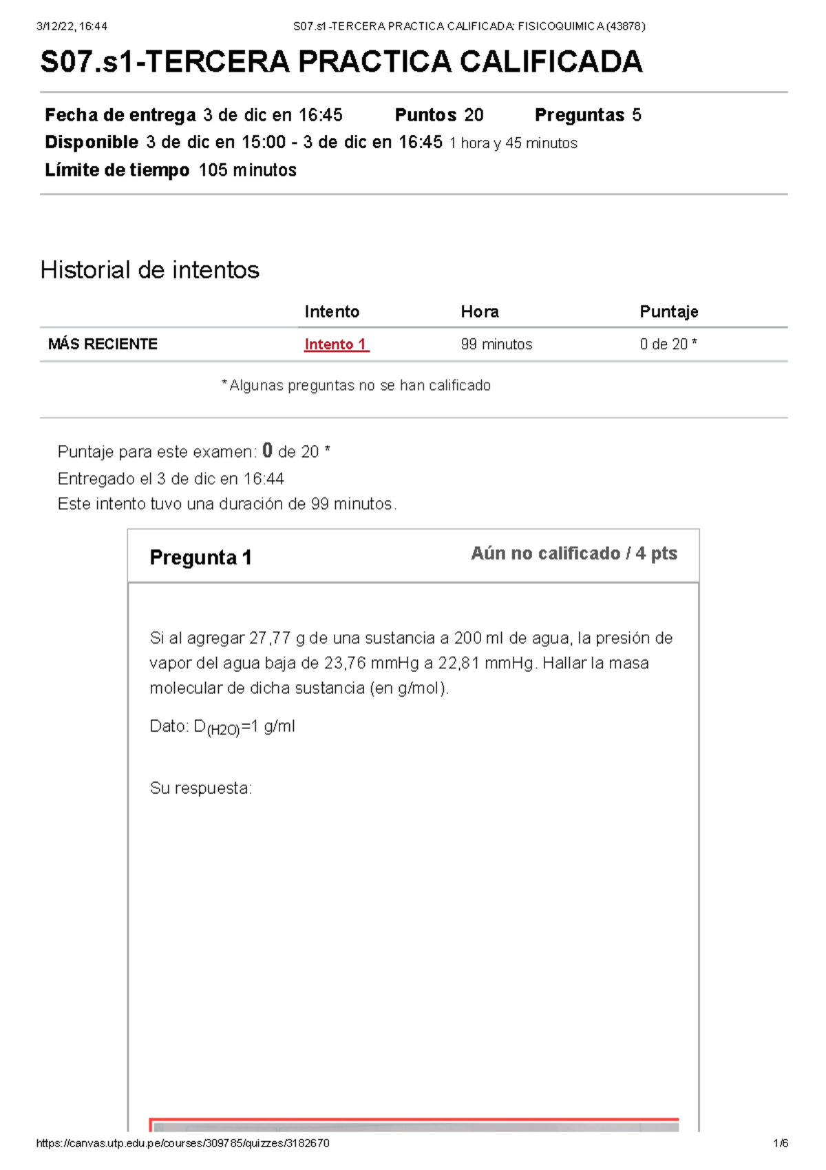 S07.s1- Tercera Practica Calificada Fisicoquimica (43878) - * Algunas preguntas no se han ...