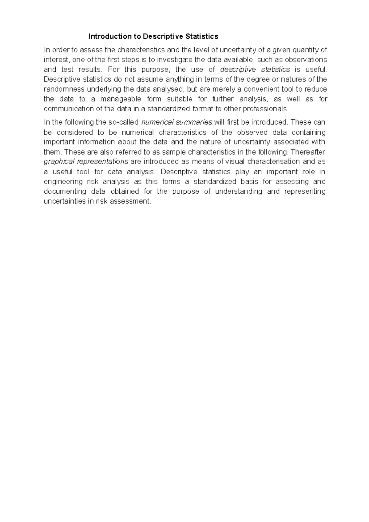 Introduction to Descriptive Statistics - For this purpose, the use of ...