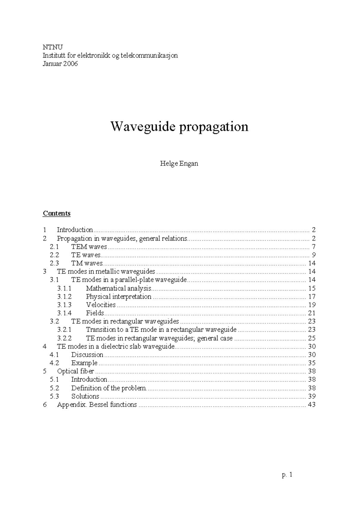 Waveguide propagation 06 - NTNU Waveguide propagation Helge Engan ...