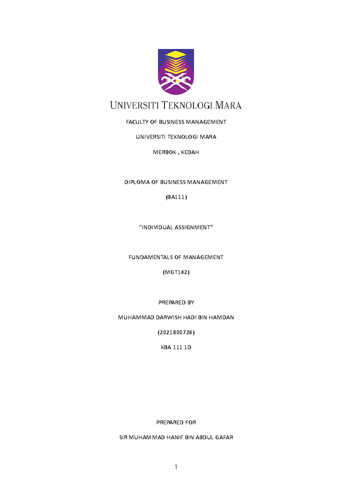 UITM task given - FACULTY OF BUSINESS MANAGEMENT UNIVERSITI TEKNOLOGI ...