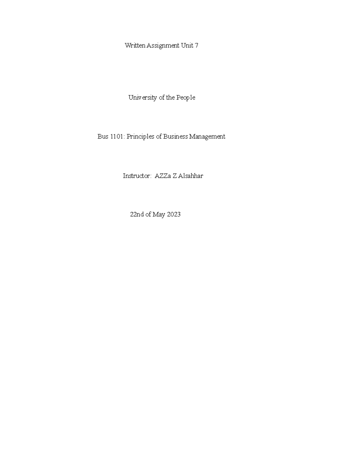 BUS 1101 Writeen Assignment UNIT 7 - Written Assignment Unit 7 ...