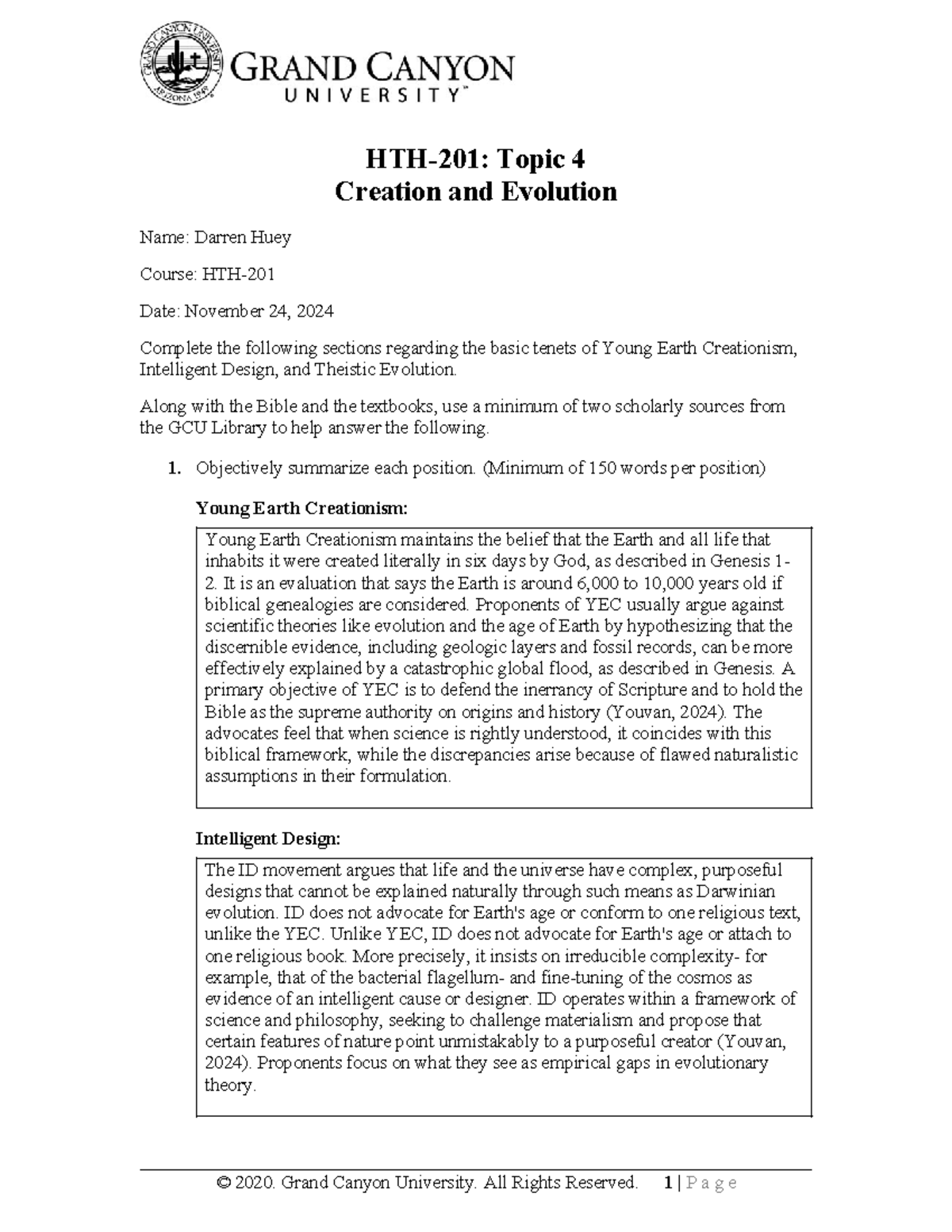 T4 Creation and Evolution Worksheet - HTH-201: Topic 4 Creation and Evolution Name: Darren Huey ...