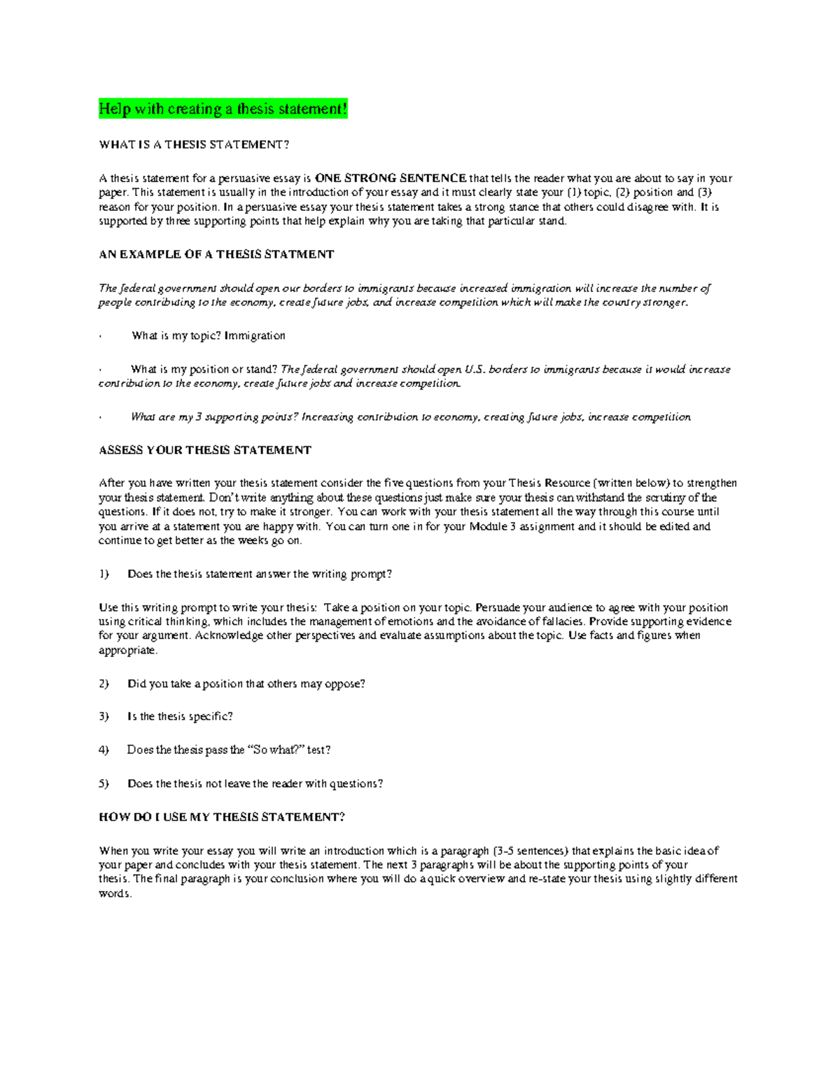 Help with creating a thesis statement - This statement is usually in ...