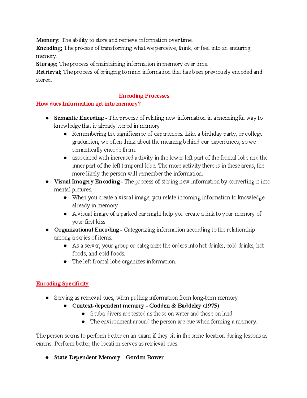 Memory - Fall 2022 - Memory; The ability to store and retrieve ...