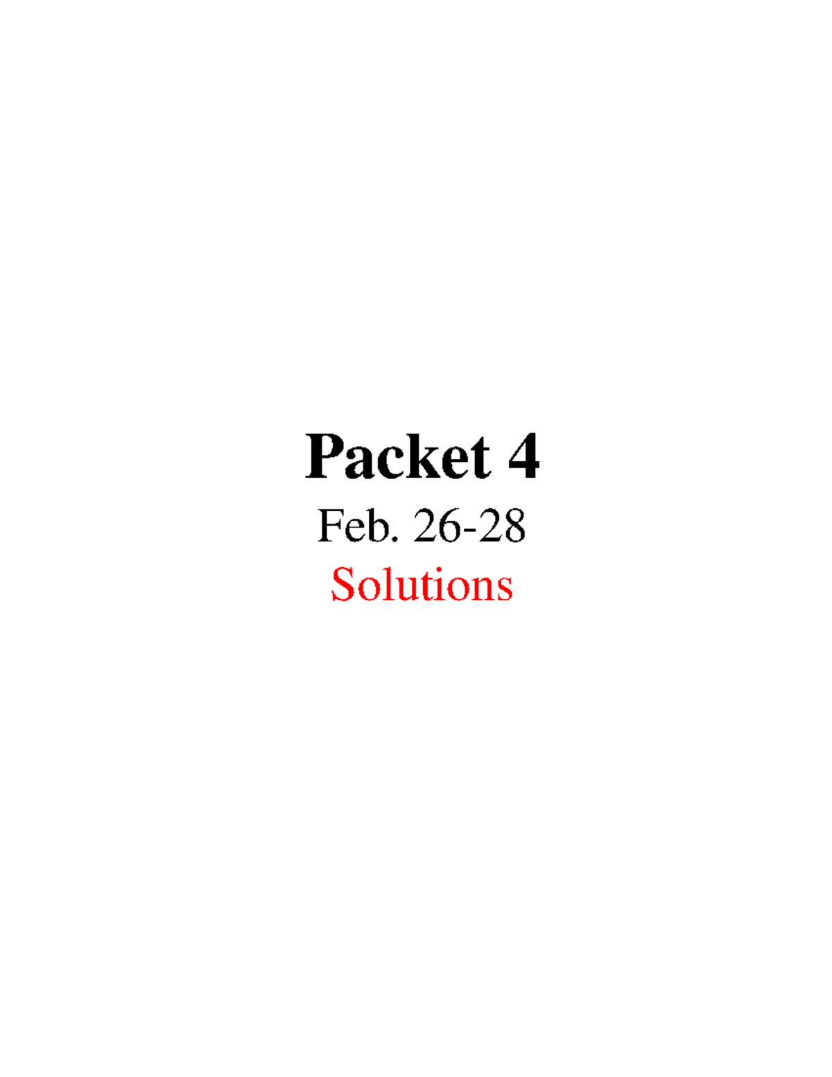 Packet 4 Solutions - Packet 4 Feb. 26- Solutions Cahn Ingold Prelog ...