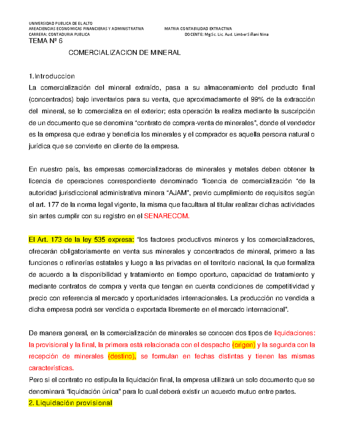 TEMA Nº 6 Minera - actividad - Warning: TT: undefined function: 32 AREACIENCIAS ECONOMICAS - Studocu