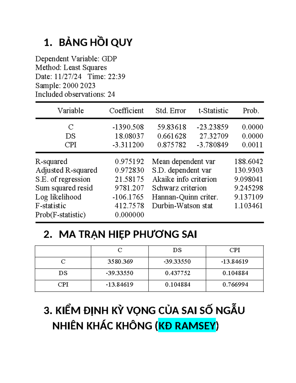 Eviews KIỂM ĐỊNH KHUYẾT TẬT CỦA MÔ HÌNH GỐC - 1. BẢNG HỒI QUY Dependent Variable: GDP Method ...