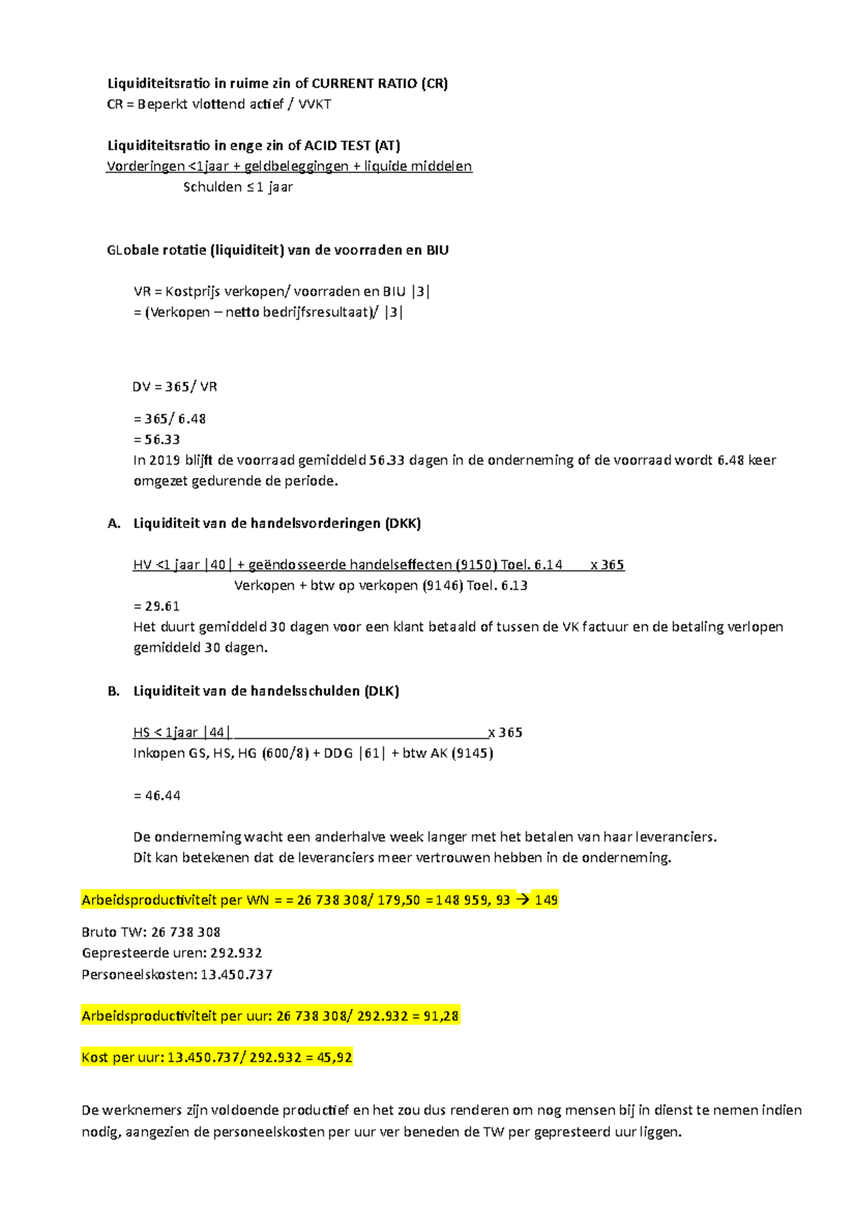 2021 Umicore 2019 - Liquiditeitsratio in ruime zin of CURRENT RATIO (CR ...