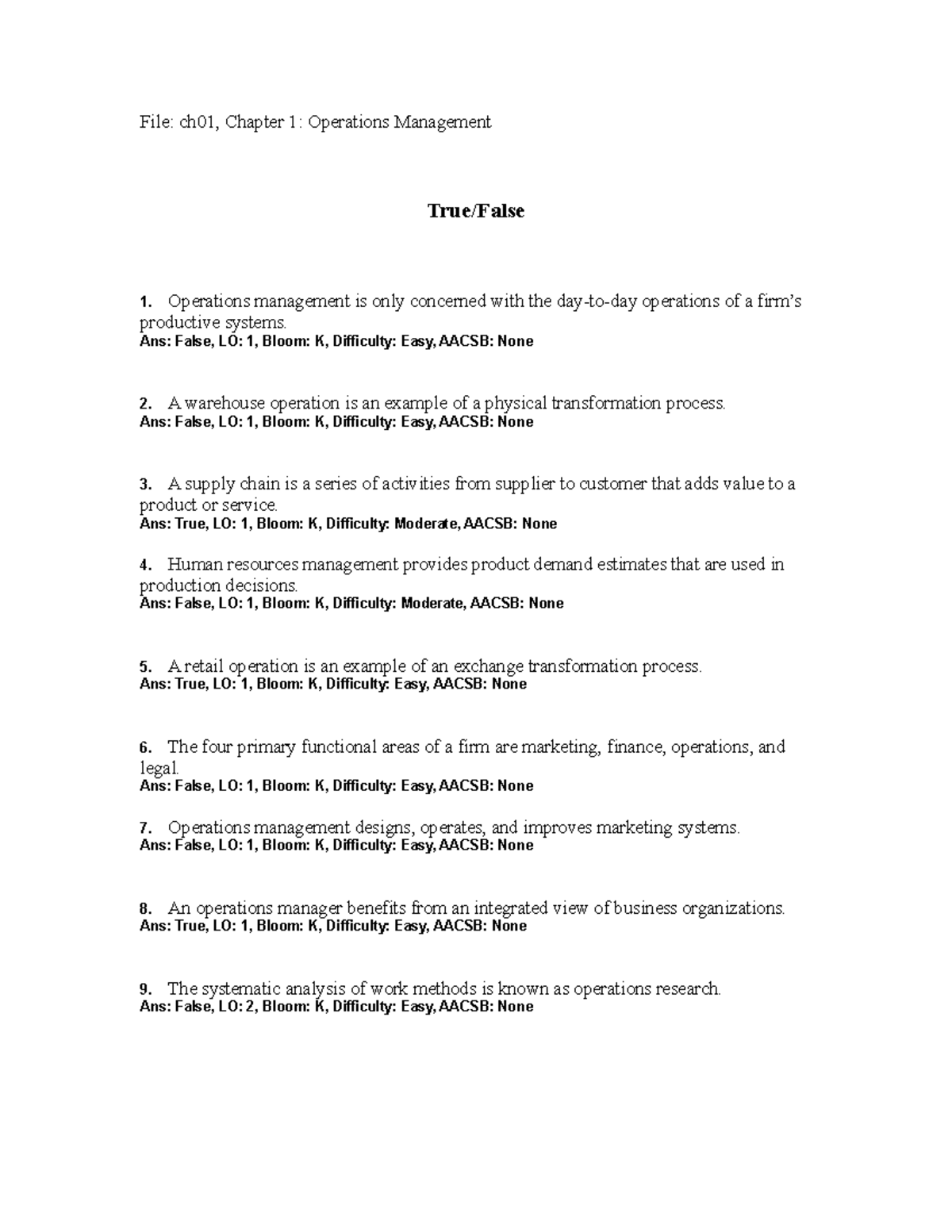 Ch01 - Test Bank Chap01 - File: ch01, Chapter 1: Operations Management ...