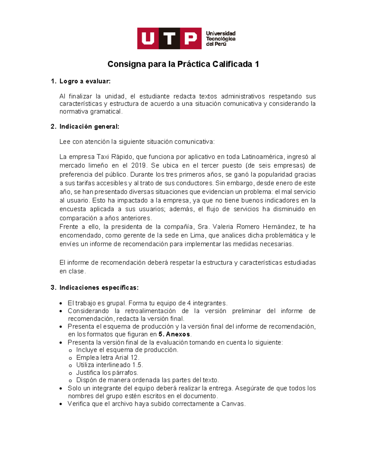 COMPRENSION-GC N04I Consigna PC 1 21C2A - Consigna para la Práctica Calificada 1 1. Logro a ...