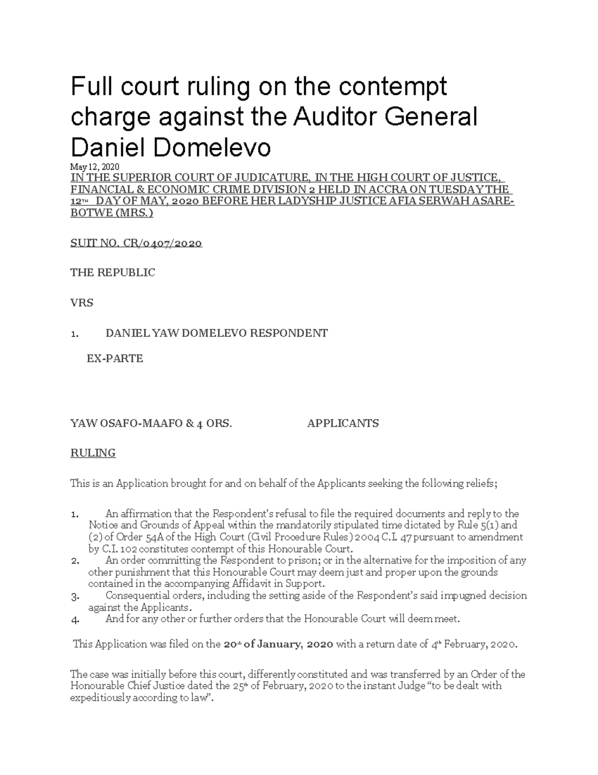 Daniel Yaw Domelevo v Yaw Osafo-Maafo (CR-0407-2020) [2020] High Court ...