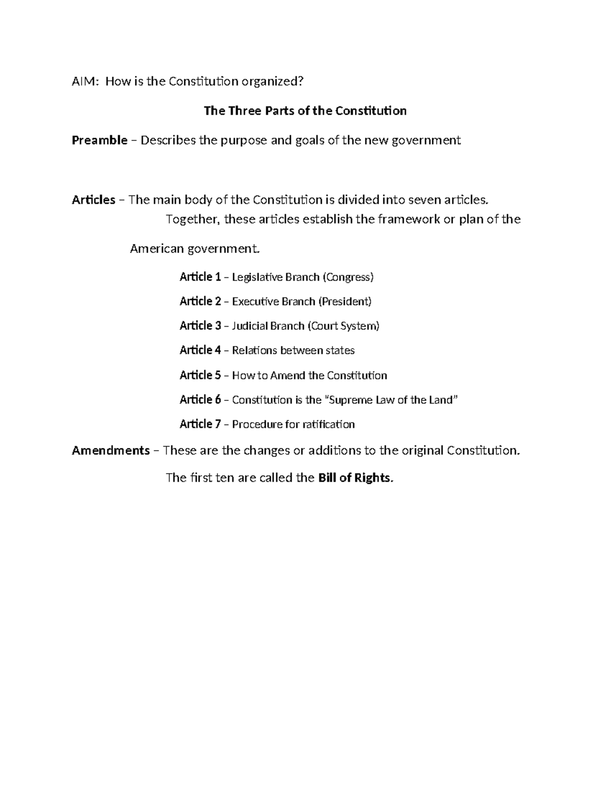 Us7Const - W notes - AIM: How is the Constitution organized? The Three ...