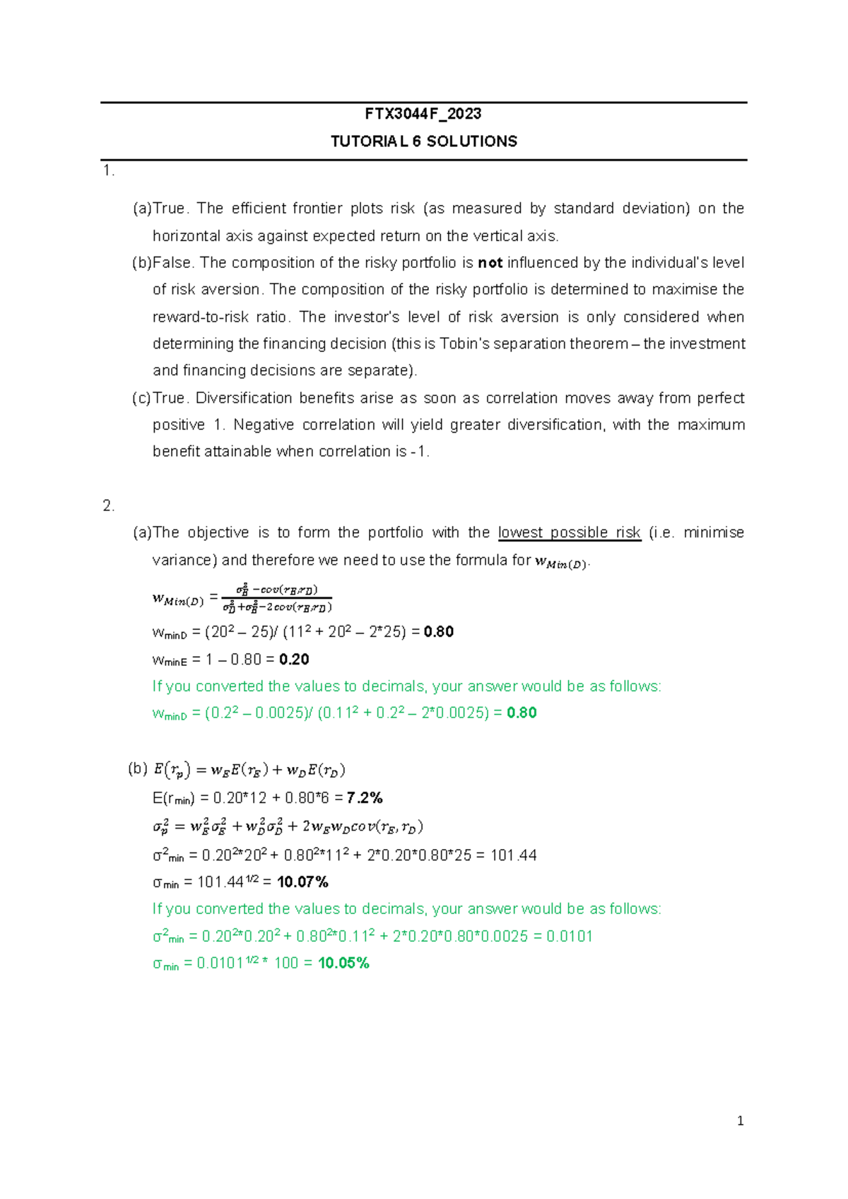 Tutorial 6 Solutions 2023 - 1 FTX3044F_ TUTORIAL 6 SOLUTIONS 1. (a) True. The efficient frontier ...