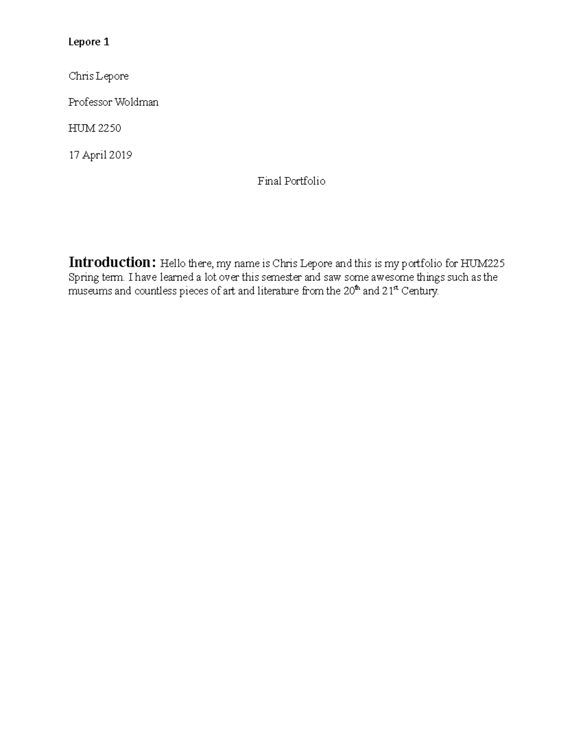 Final Portfolio - Chris Lepore Professor Woldman HUM 2250 17 April 2019 ...