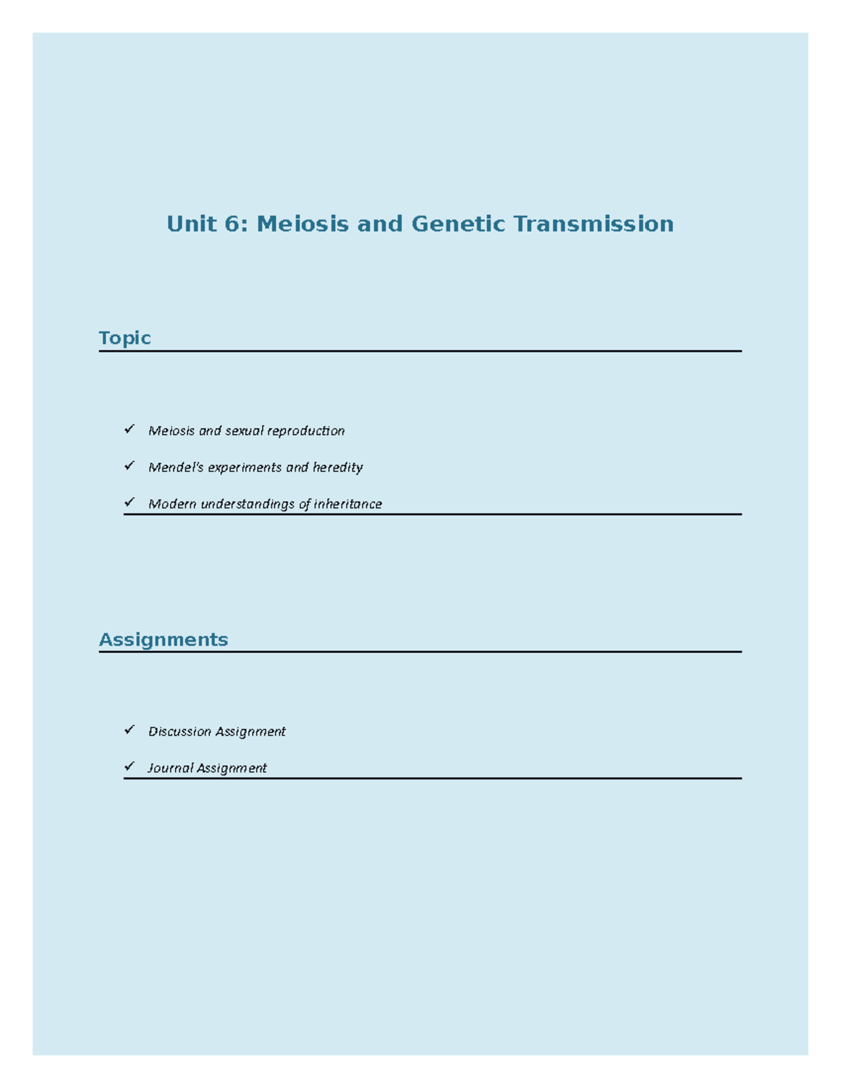 BIOL 1121 Unit 6 Assignments - Unit 6: Meiosis and Genetic Transmission ...