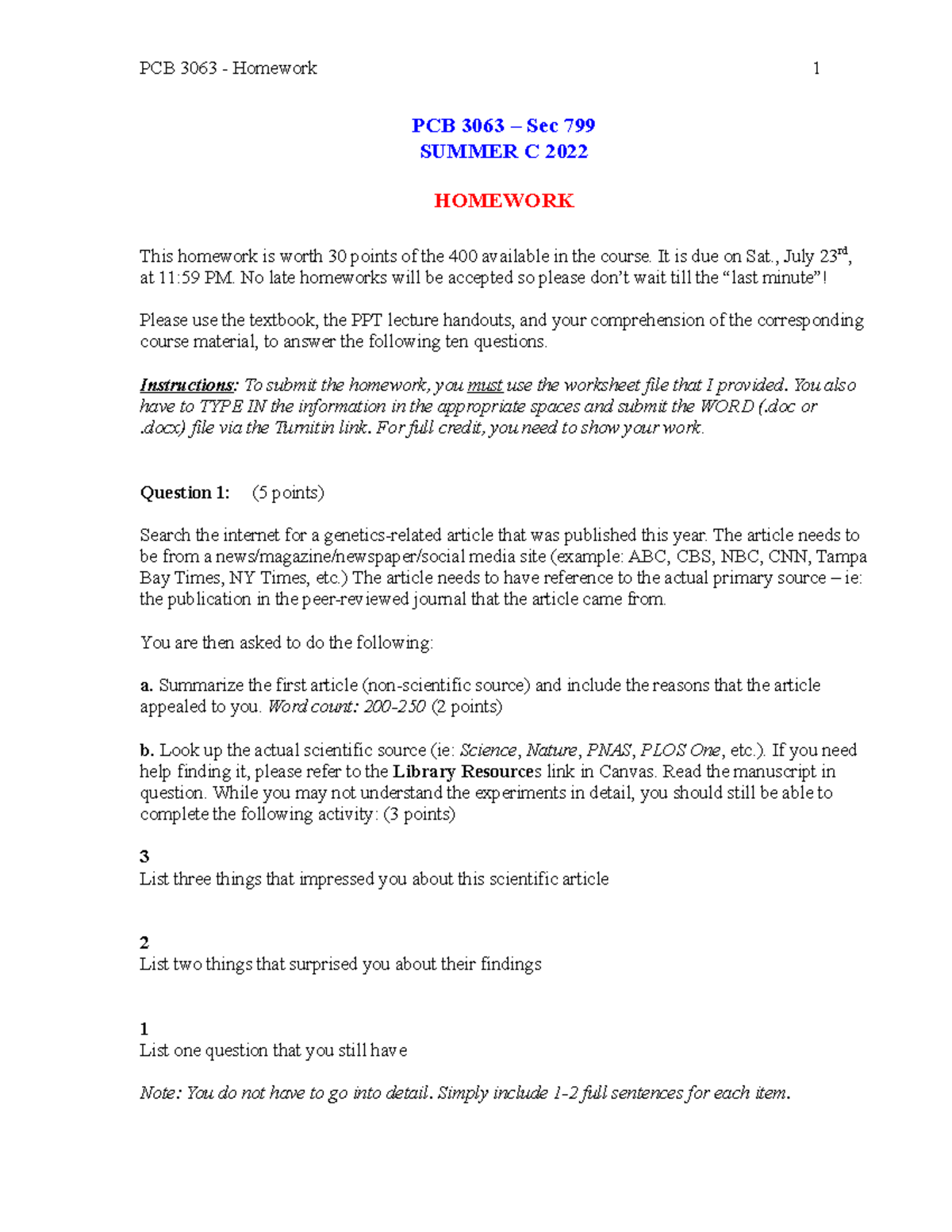 PCB3063 Summer 2022 Homework-1 - PCB 3063 – Sec 799 SUMMER C 2022 HOMEWORK This homework is ...