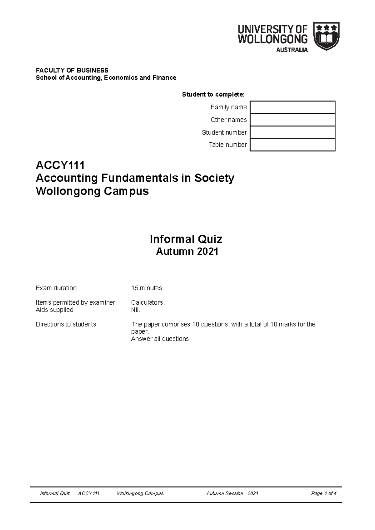 ACCY111 Autumn 2021 Informal practice Quiz - FACULTY OF BUSINESS School ...