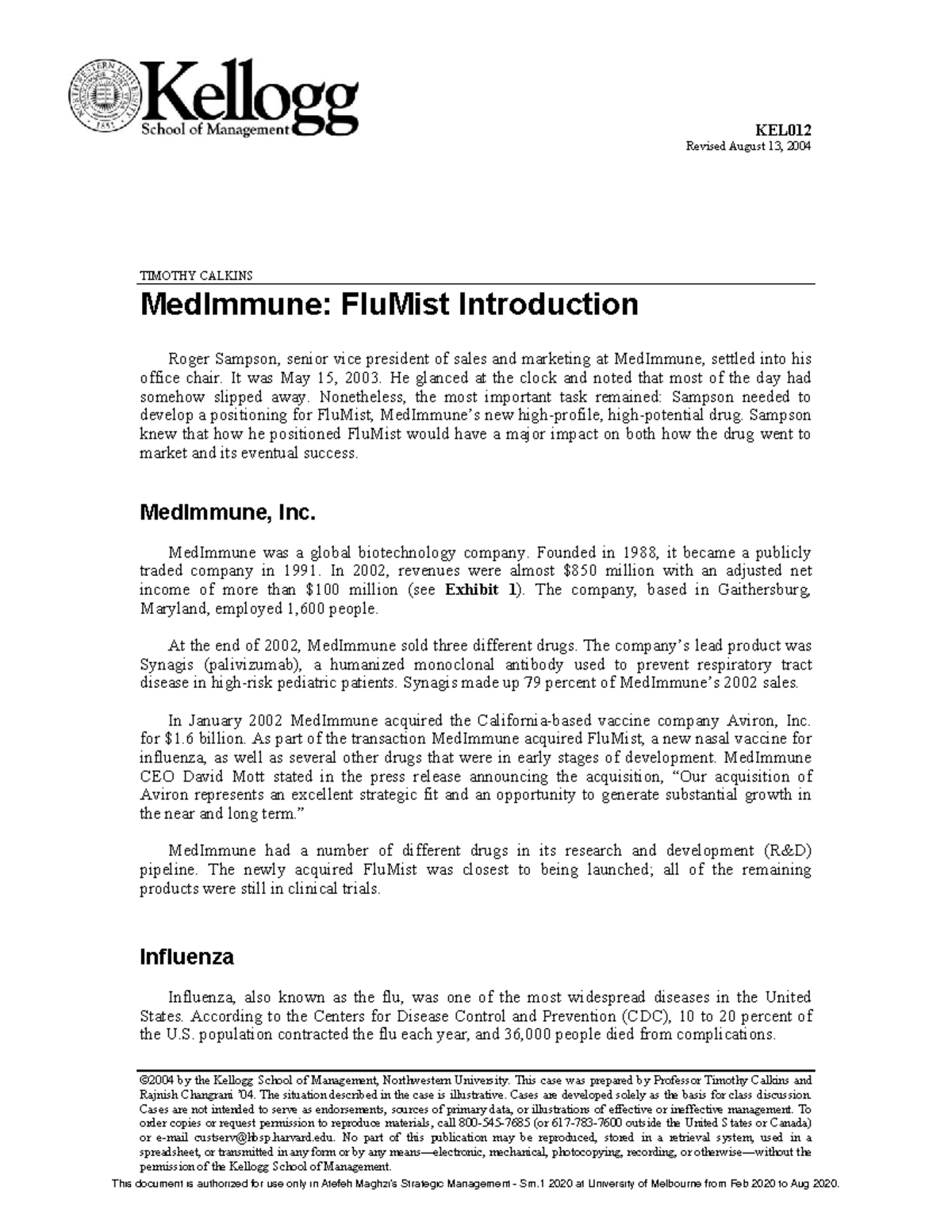 Medimmune case study - KEL Revised August 13, 2004 ©2004 by the Kellogg ...