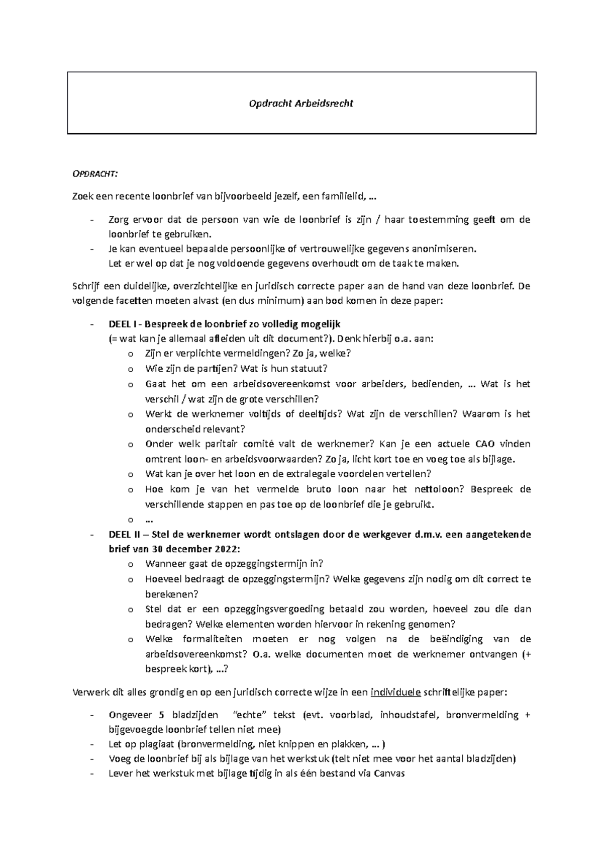 Opdracht Arbeidsrecht - Opdracht Arbeidsrecht OPDRACHT: Zoek een ...