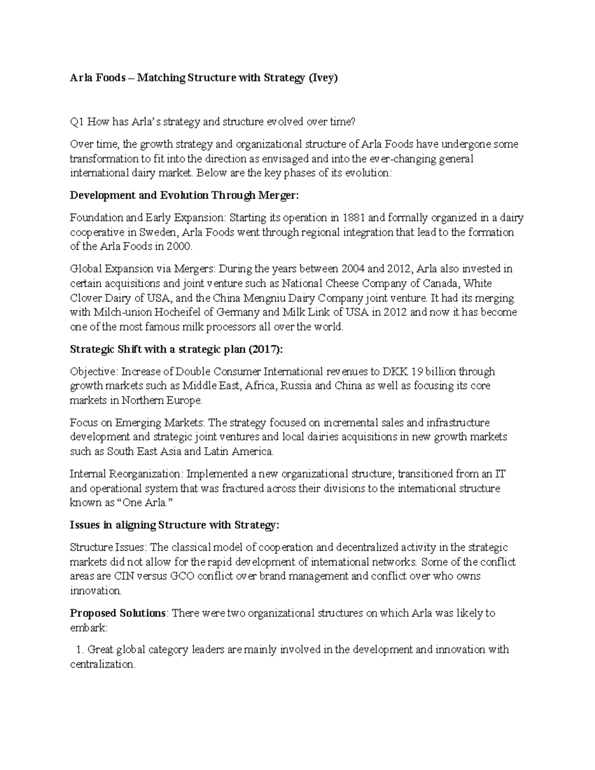 Arla Foods - Answer to this question: How has Arla’s strategy and ...