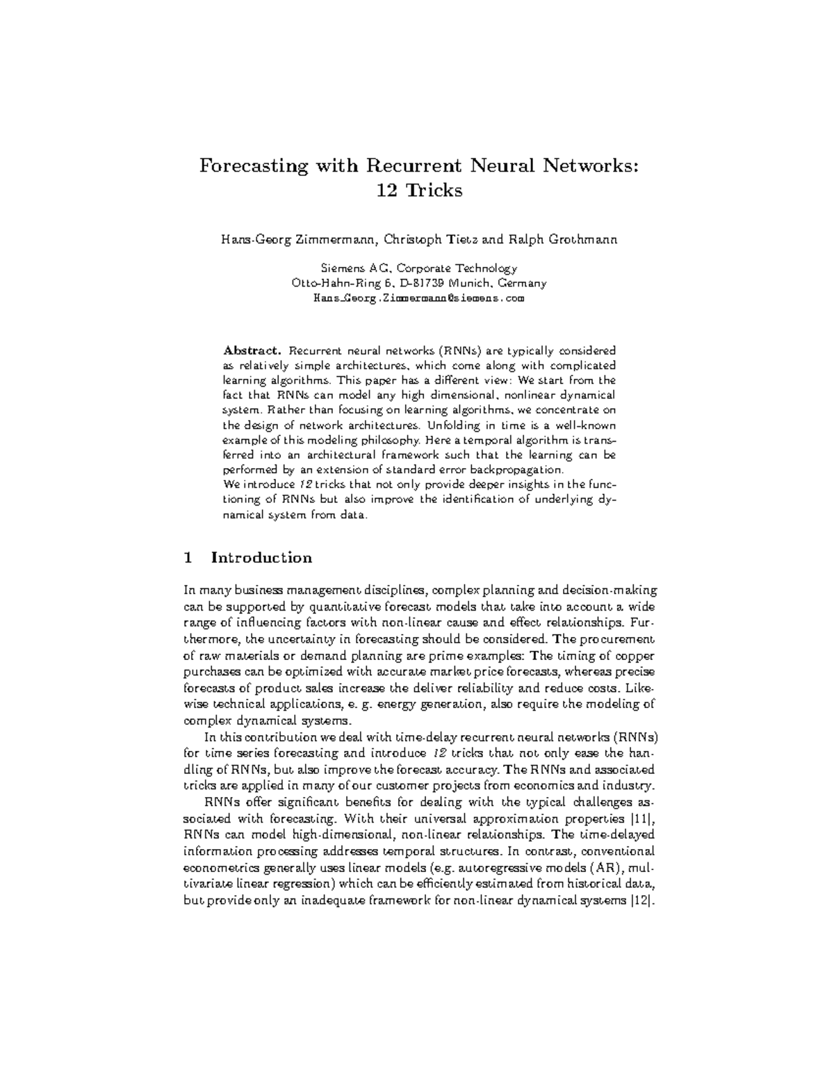 Forecasting with Recurrent Neural Networks - This paper has a different ...