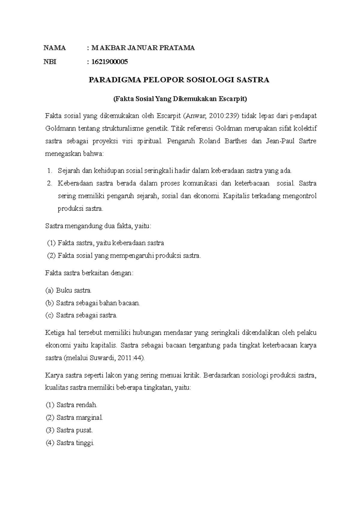 Paradigma Pelopor Sosiologi Sastra (Fakta Sosial Yang Dikemukakan Escarpit) - NAMA : M AKBAR ...