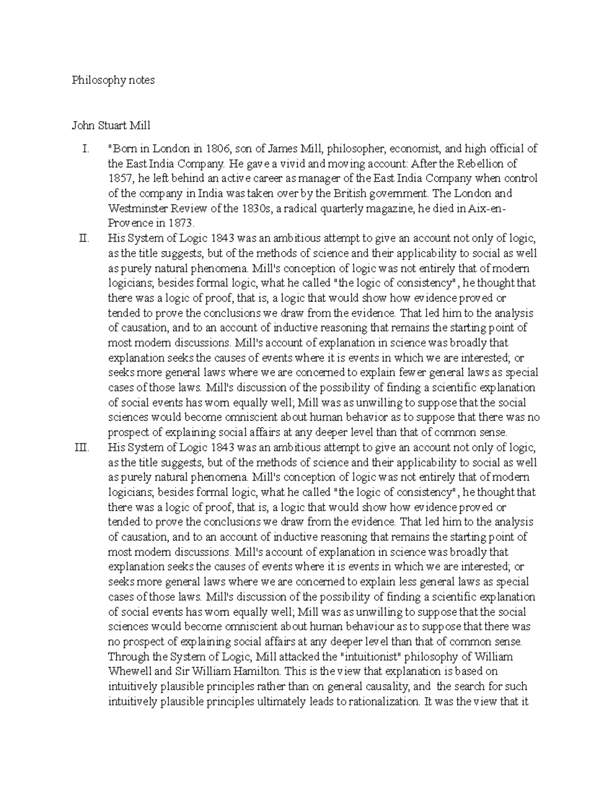Philosophy notes - Philosophy notes John Stuart Mill I. "Born in London ...