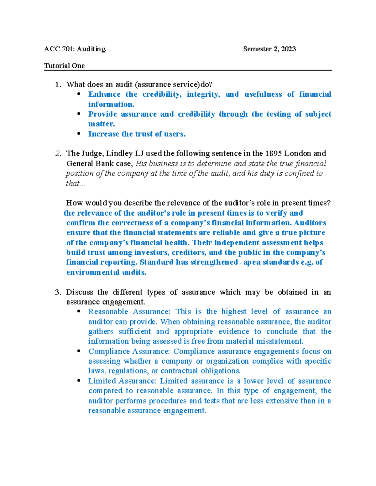 ACC701 Tutorial One - ACC 701: Auditing. Semester 2, 2023 Tutorial One 1. What does an audit ...
