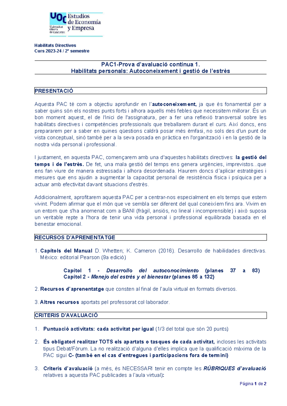 HD PAC1 habilidades directivas enunciado - Habilitats Directives Curs 2023-24 / 2n semestre ...