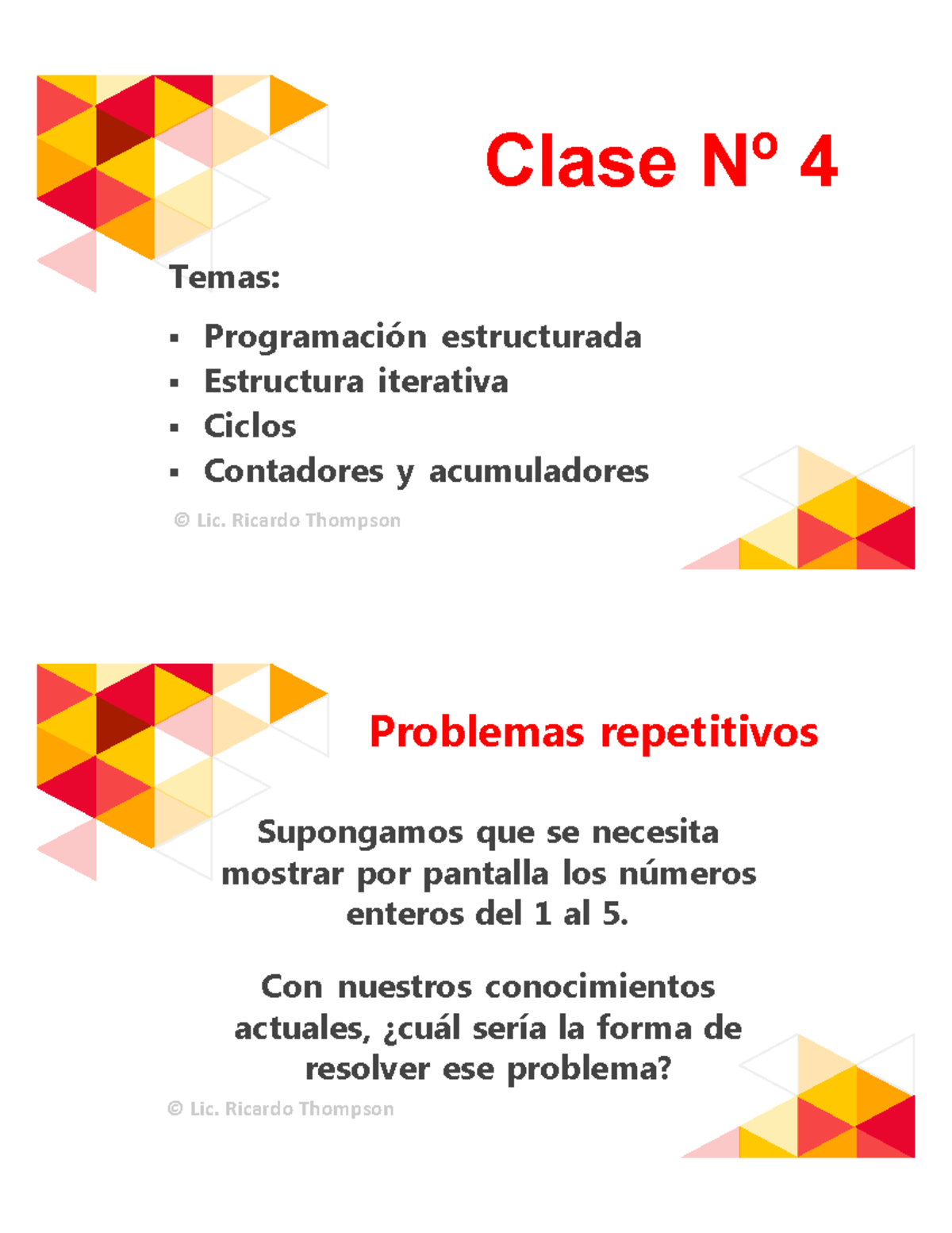 Fd I Clase 04 - Clase Nº 4 Temas: ß Programación estructurada ß ...