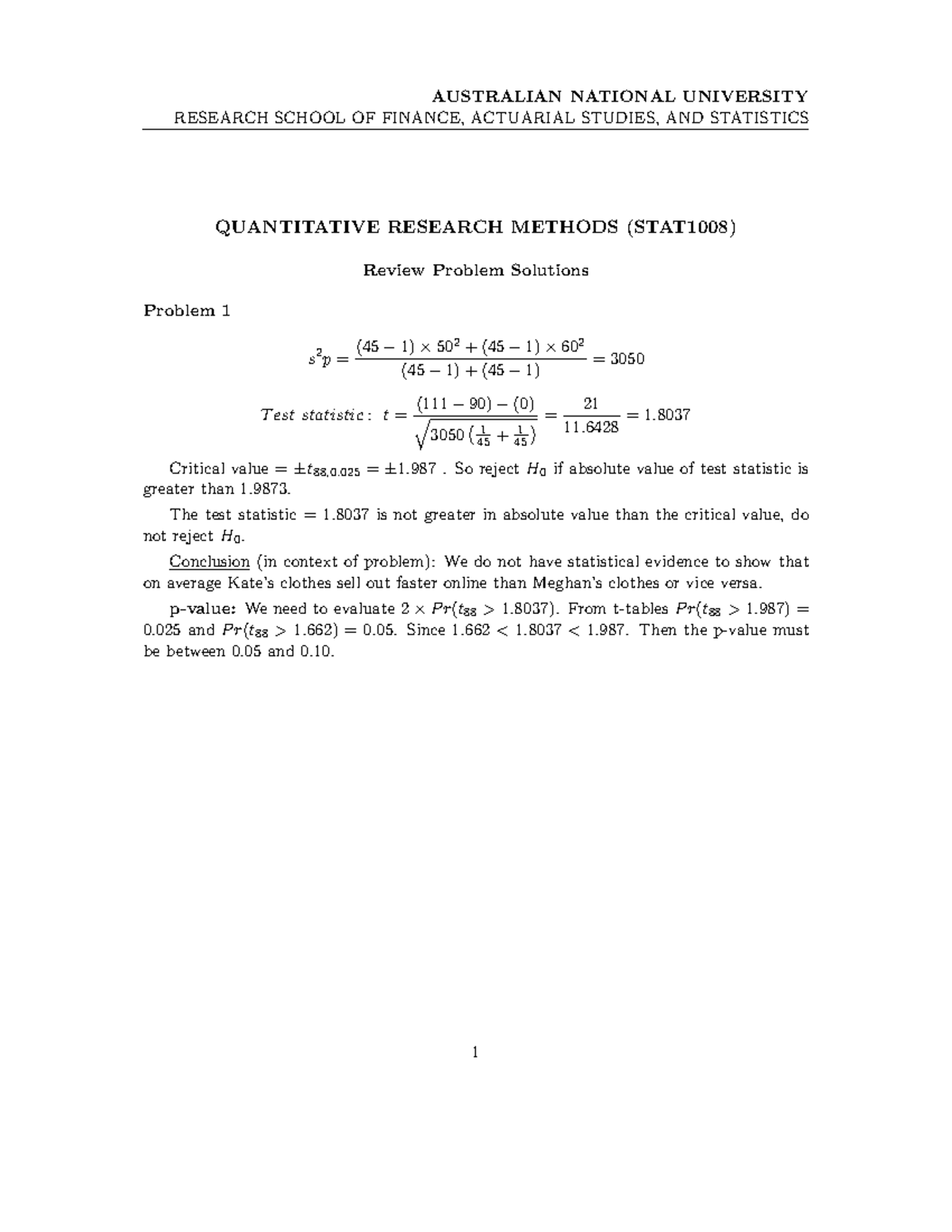 STAT1008 Review Problem Solution - AUSTRALIAN NATIONAL UNIVERSITY RESEARCH SCHOOL OF FINANCE ...
