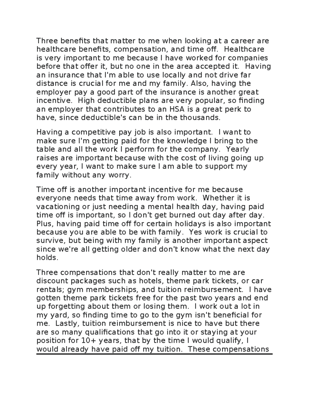 Discussion 6 response 1 of 2 - Three benefits that matter to me when ...