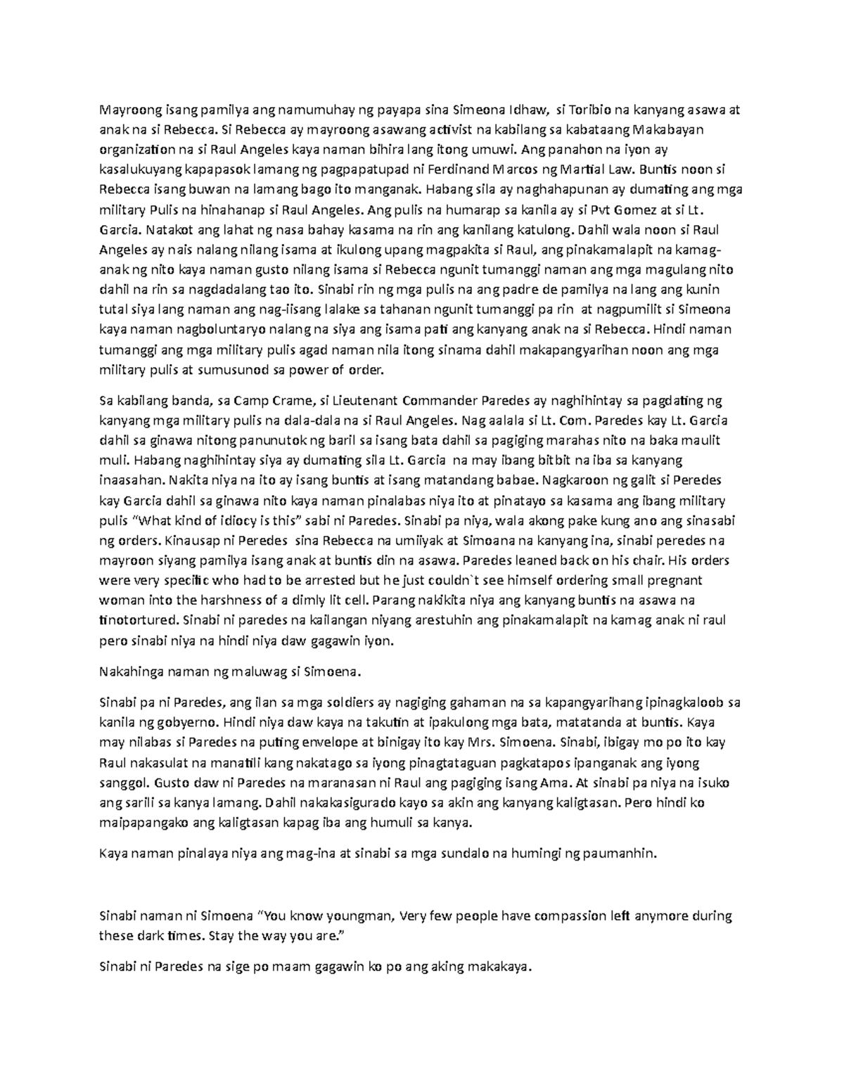 Tagalog summary - Mayroong isang pamilya ang namumuhay ng payapa sina ...