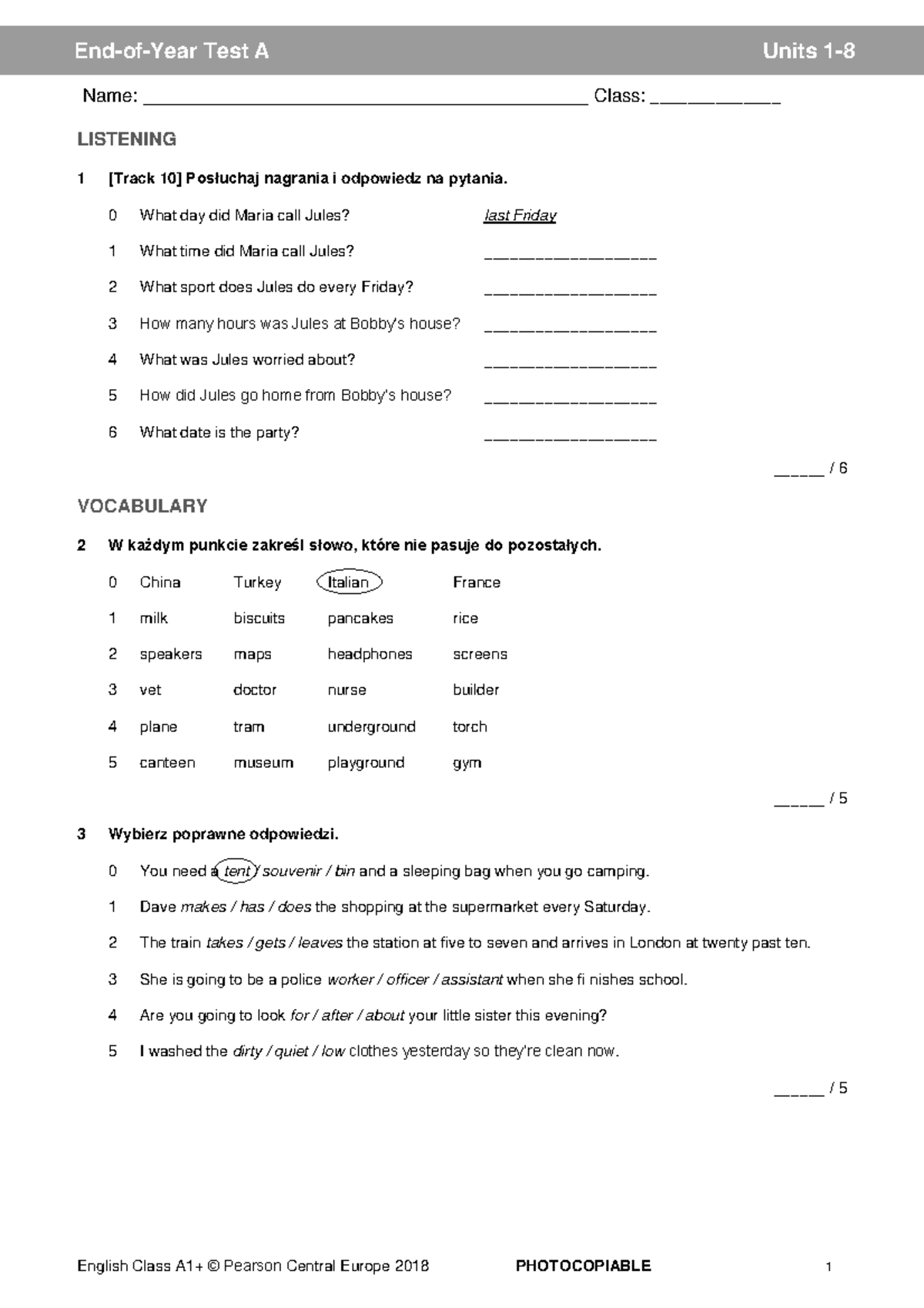 English Class A1+ - End of year test A TESTklasa 5 - Name: - Studocu