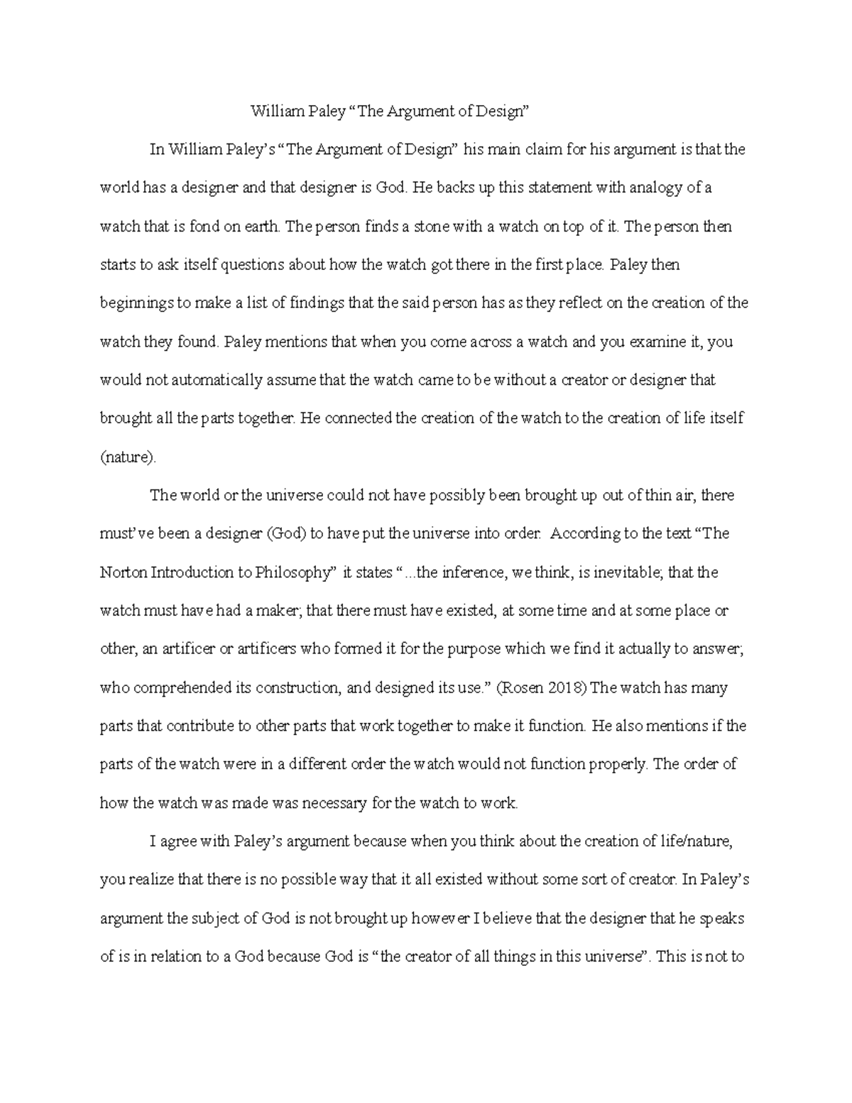 William Paley “The Argument of Design” - He backs up this statement ...