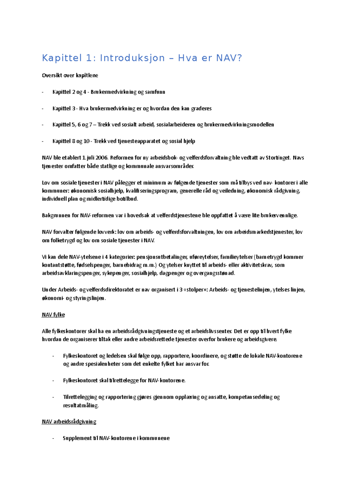 Hva er NAV - Kapittel 1 i brukermedvirkning og sosialt arbeid i NAV - Kapittel 1: Introduksjon ...