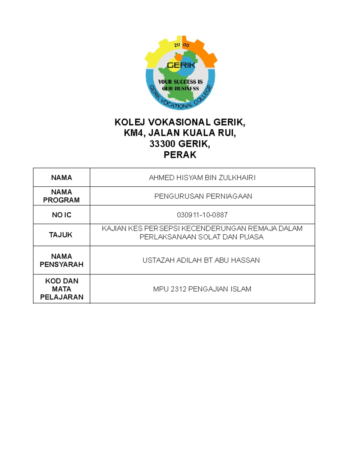 Pbpi - fff - KOLEJ VOKASIONAL GERIK, KM4, JALAN KUALA RUI, 33300 GERIK ...
