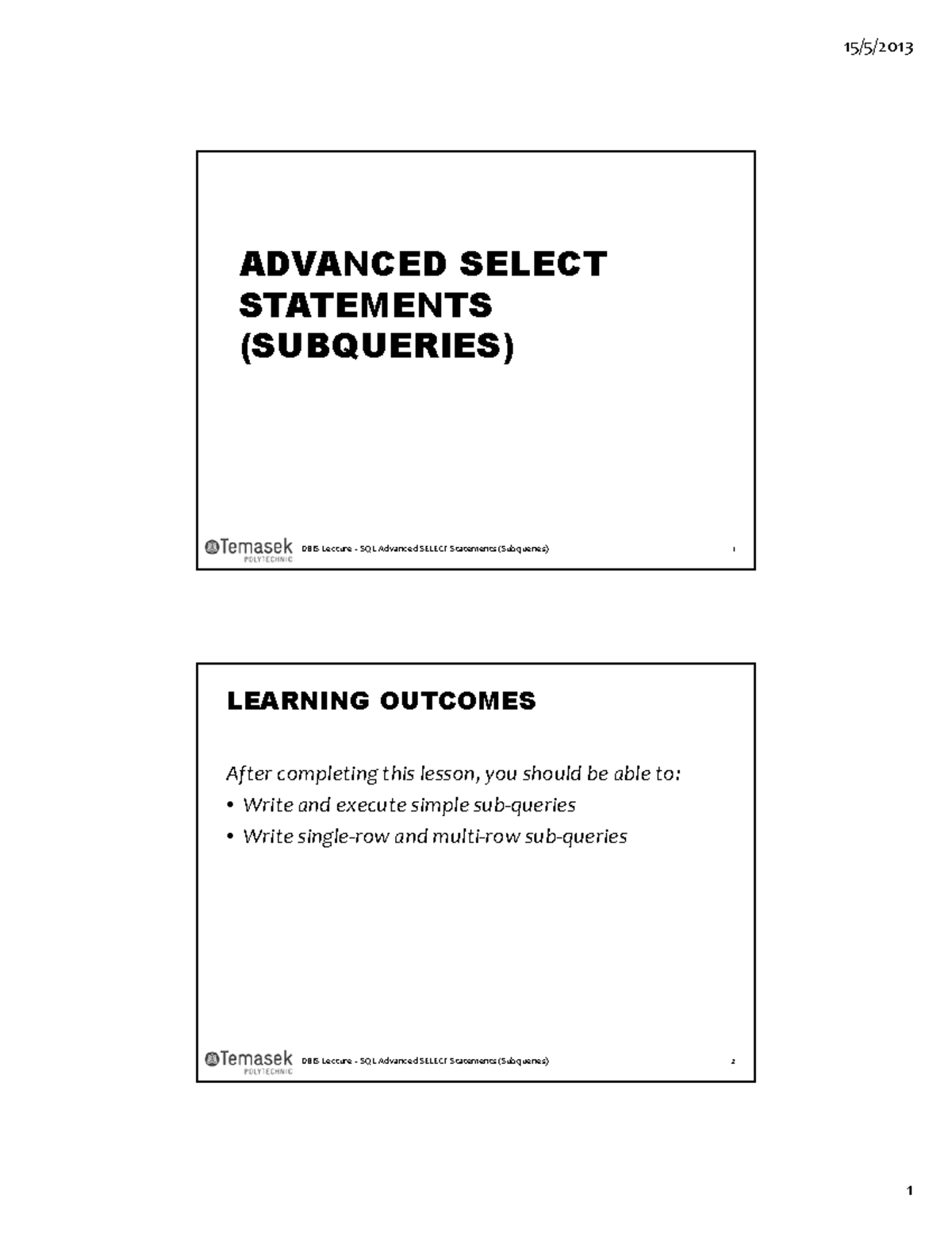 DBIS L10 SQL - Advanced Select Statements (Subqueries) - - Studocu