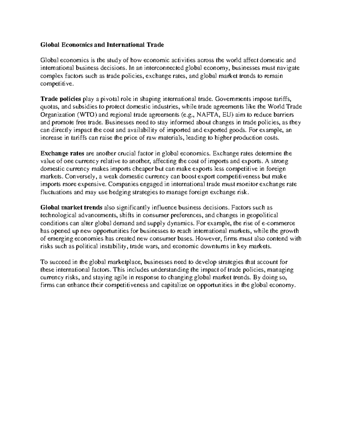 Global economics is the study of how economic activities across the ...