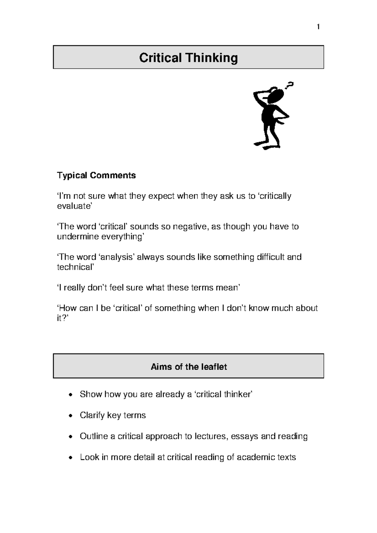 Critical Thinking 1 - 1 Critical Thinking Typical Comments ‘I’m not ...