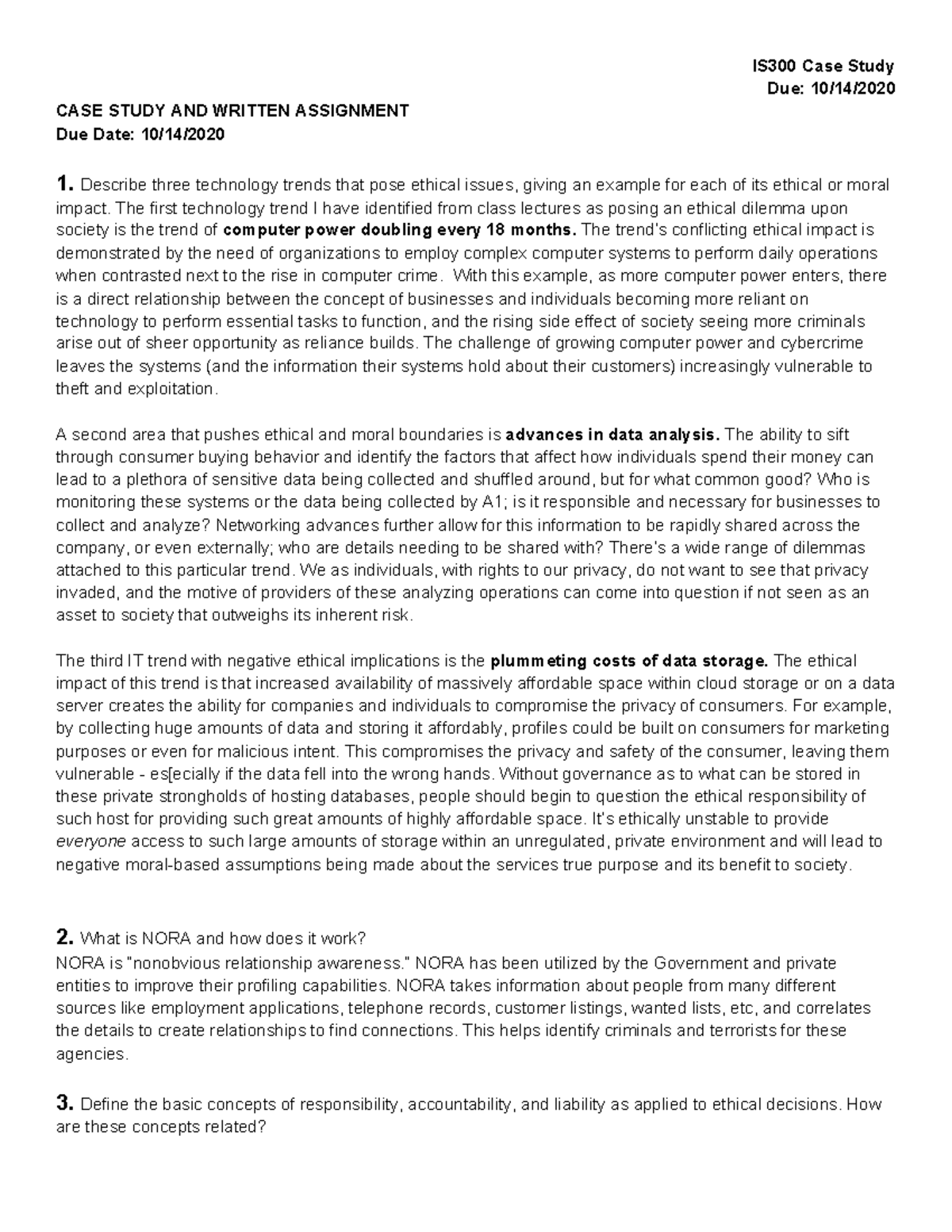 CASE STUDY AND WRITTEN ASSIGNMENT - IS300 Case Study Due: 10/14/ CASE ...